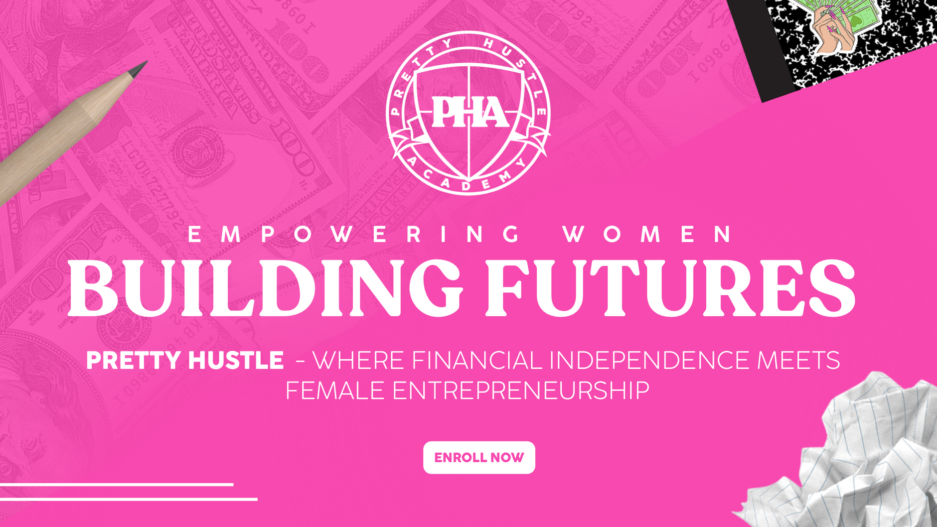 www.prettyhustleacademy.com – PRETTY HUSTLE ACADEMY